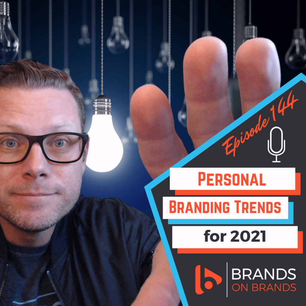 2021 Personal Branding Trends - The Year of Virtual Connection | Ep ...